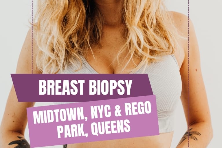 Breast Biopsy Midtown, NYC & Rego Park, Queens | Cohen Medical Practice